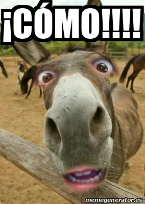 Meme Personalizado - ¡cómo!!!! - 32283261