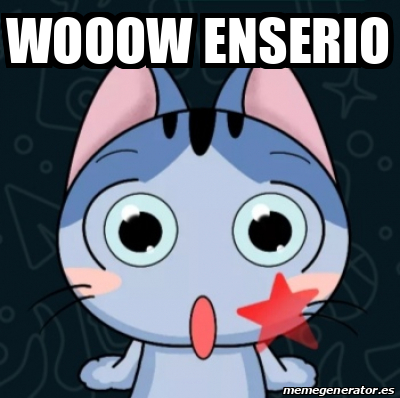 Meme Personalizado - Wooow enserio - 32286298