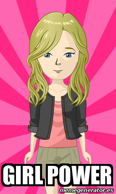 Meme Personalizado - girl power - 32288120