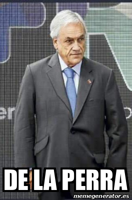 Meme Personalizado - De la perra - 32292551