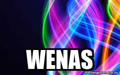 Meme Personalizado - Wenas - 32297353