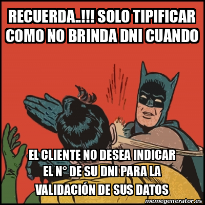 Meme Batman slaps Robin - RECUERDA..!!! SOLO TIPIFICAR COMO NO BRINDA ...