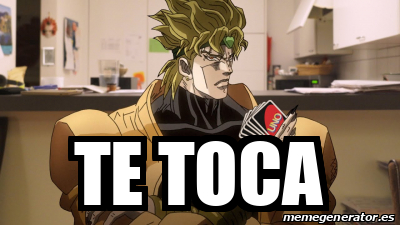 Meme Personalizado - te toca - 32298398