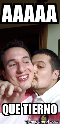 Meme Personalizado - Aaaaa Que tierno - 32300089