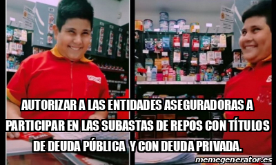 Meme Personalizado - Autorizar a las entidades aseguradoras a ...