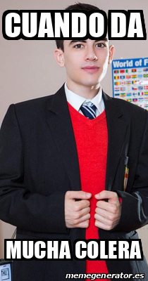 Meme Personalizado - cuando da MUCHA COLERA - 32303291