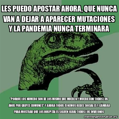 Meme Filosoraptor - les puedo apostar ahora, que nunca van a dejar a ...