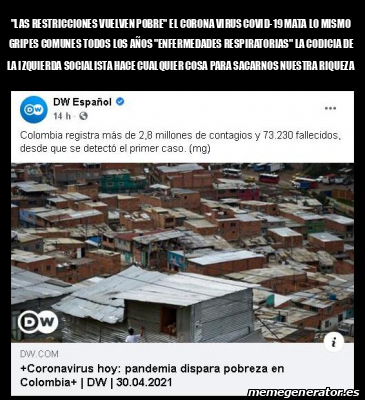 Meme Personalizado - "las restricciones vuelven pobre" el corona virus ...