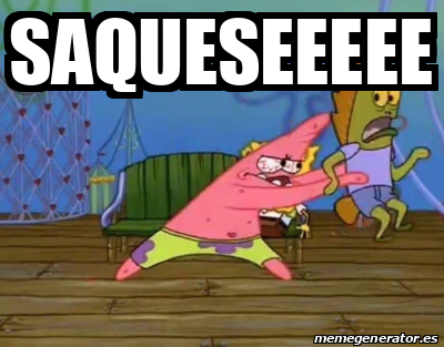Meme Personalizado - Saqueseeeee - 32309481