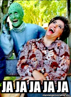 Meme Personalizado - Ja ja ja ja ja - 32311319
