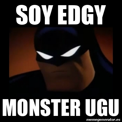 Meme Disapproving Batman - soy edgy monster ugu - 32313029