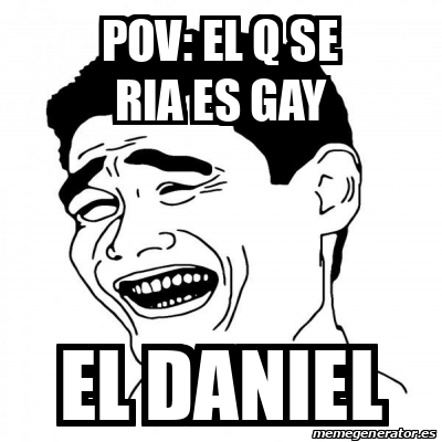Meme Yao Ming 2 - Pov: el q se ria es gay El Daniel - 32313788