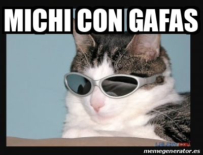 Meme Personalizado - michi con gafas - 32324909