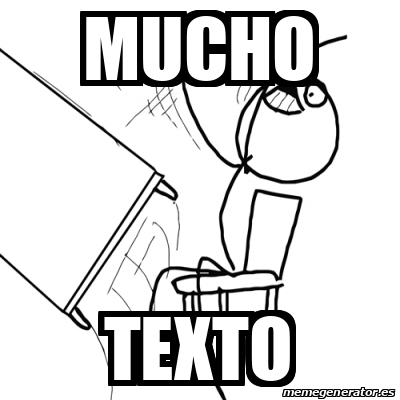 Meme Desk Flip Rage Guy - MUCHO TEXTO - 32324973