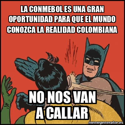 Meme Batman slaps Robin - la conmebol es una gran oportunidad para que ...