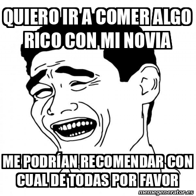 Meme Yao Ming 2 - QUIERO IR A COMER ALGO RICO CON MI NOVIA ME PODRÍAN ...