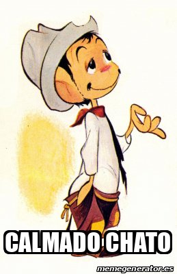 Meme Personalizado - Calmado chato - 32330587