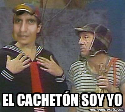Meme Personalizado - el cachetón soy yo - 32331170