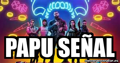 Meme Personalizado - papu señal - 32331675