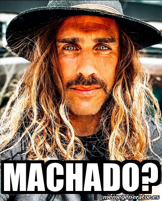 Meme Personalizado - MACHADO? - 32335992