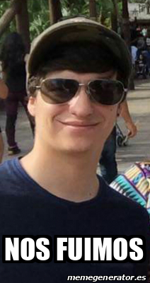 Meme Personalizado - Nos fuimos - 32336516