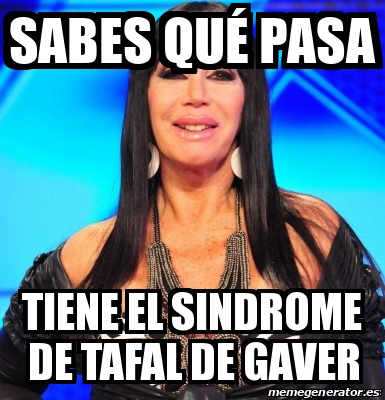 Meme Personalizado - Sabes qué pasa - 32337106