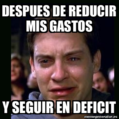 Meme crying peter parker - despues de reducir mis gastos y seguir en ...