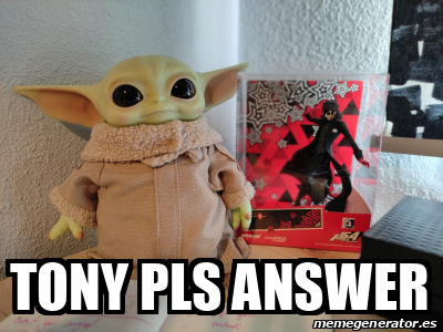 Meme Personalizado - TONY PLS ANSWER - 32351147