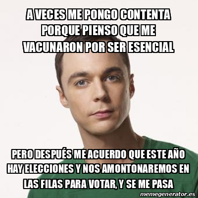 Meme Sheldon Cooper - A veces me pongo contenta porque pienso que me ...