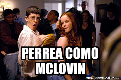 Meme Personalizado - Perrea como Mclovin - 32356648