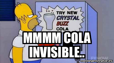 Meme Personalizado - Mmmm cola invisible.. - 32359950