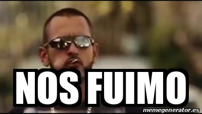 Meme Personalizado - Nos fuimo - 32360367