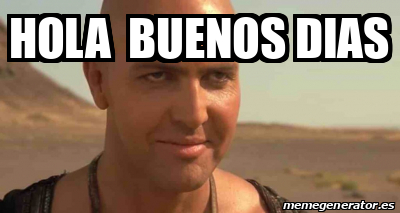 Meme Personalizado Hola Buenos Dias 32361008