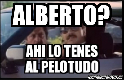 Meme Personalizado - Alberto? - 32362024