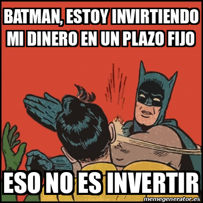 Meme Batman slaps Robin - Batman, estoy invirtiendo mi dinero en un ...