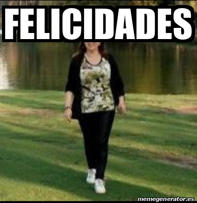 Meme Personalizado - Felicidades - 32367908