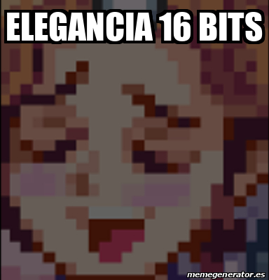 Meme Personalizado - elegancia 16 bits - 32369354