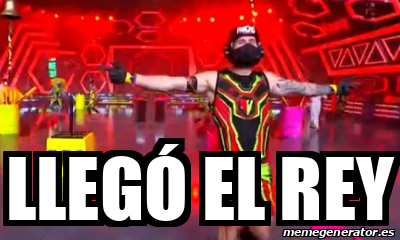 Meme Personalizado - Llegó el rey - 32371388
