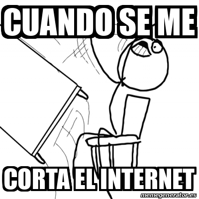 Meme Desk Flip Rage Guy - cuando se me corta el internet - 32372185