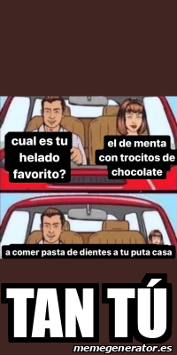 Meme Personalizado - tan tú - 32374751