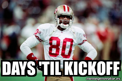 Meme Personalizado - Days 'til kickoff - 32376780