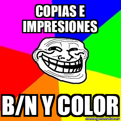 Meme Troll - COPIAS E IMPRESIONES B/N Y COLOR - 32378033