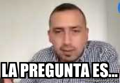 Meme Personalizado - la pregunta es... - 32380229