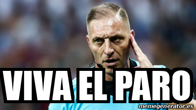 Meme Personalizado - Viva el paro - 32380243