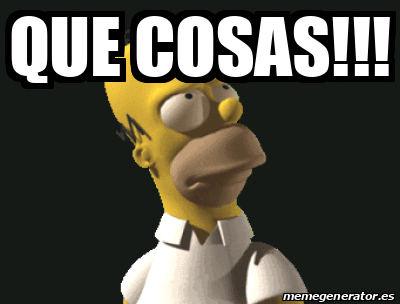 Meme Personalizado - Que cosas!!! - 32380339
