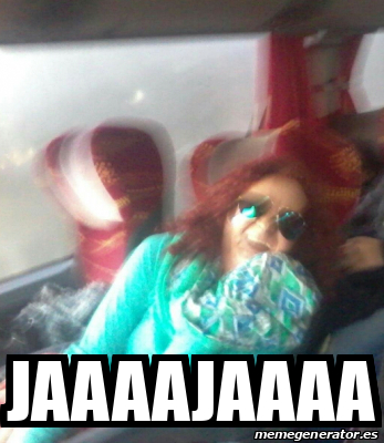 Meme Personalizado - jaaaajaaaa - 32381020