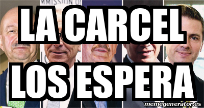 Meme Personalizado - LA CARCEL LOS ESPERA - 32383257
