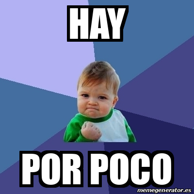 Meme Bebe Exitoso - HAy por poco - 32384554