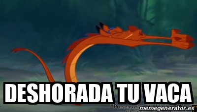 Meme Personalizado - deshorada tu vaca - 32385148