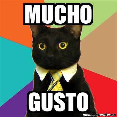 Meme Business Cat - Mucho Gusto - 32386724